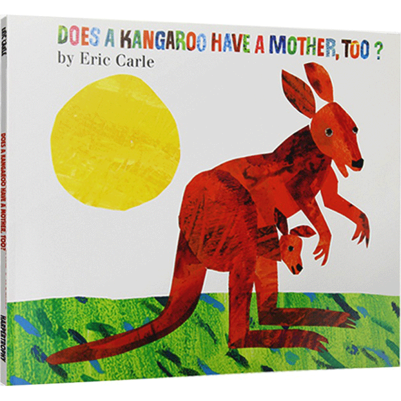 Does a Kangaroo Have a Mother Too 袋鼠也有妈妈吗 英文原版绘本