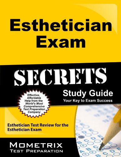 Esthetician Exam Secrets Study Guide: