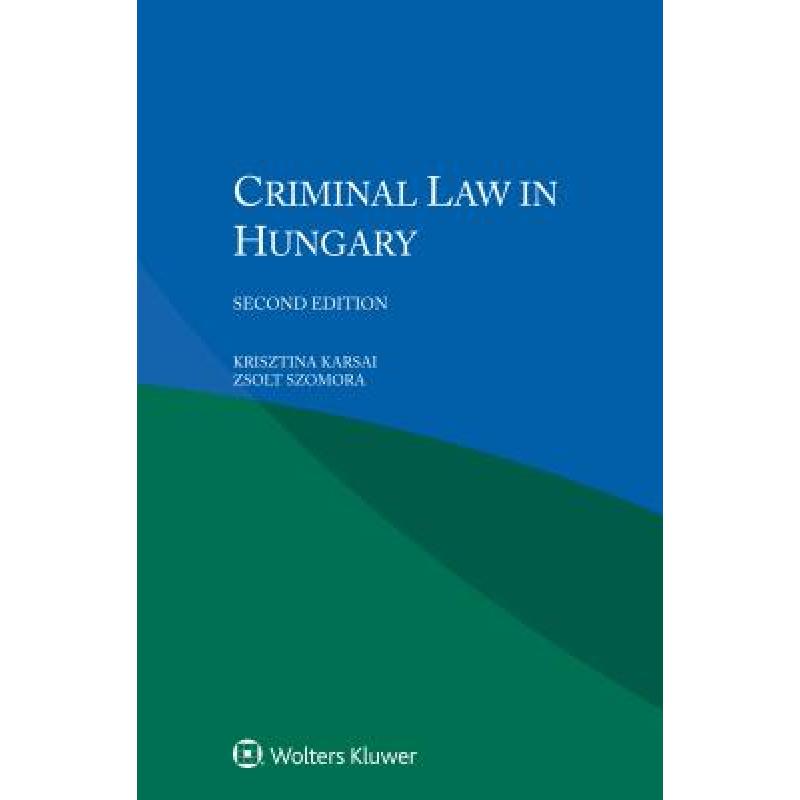 Criminal Law in Hungary