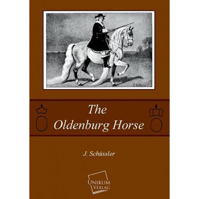 The Oldenburg Horse