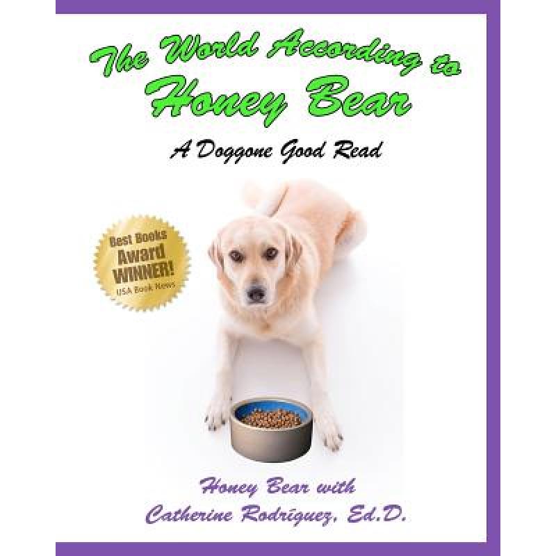 The World According to Honey Bear