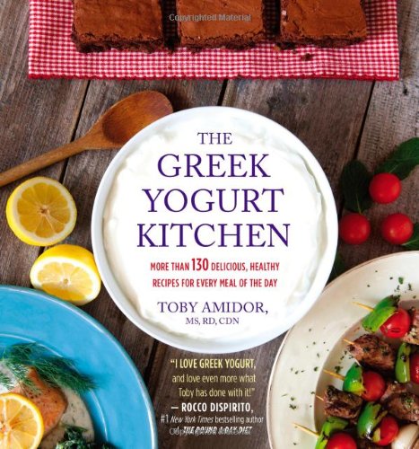 The Greek Yogurt Kitchen: More Than 130