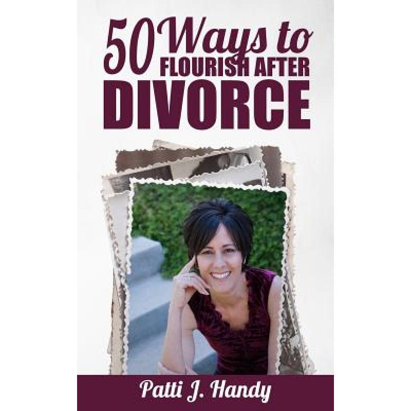 50 Ways to Flourish After Divorce