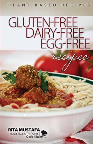 Gluten-Free, Dairy-Free, Egg-Fr