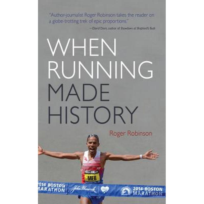 When Running Made History