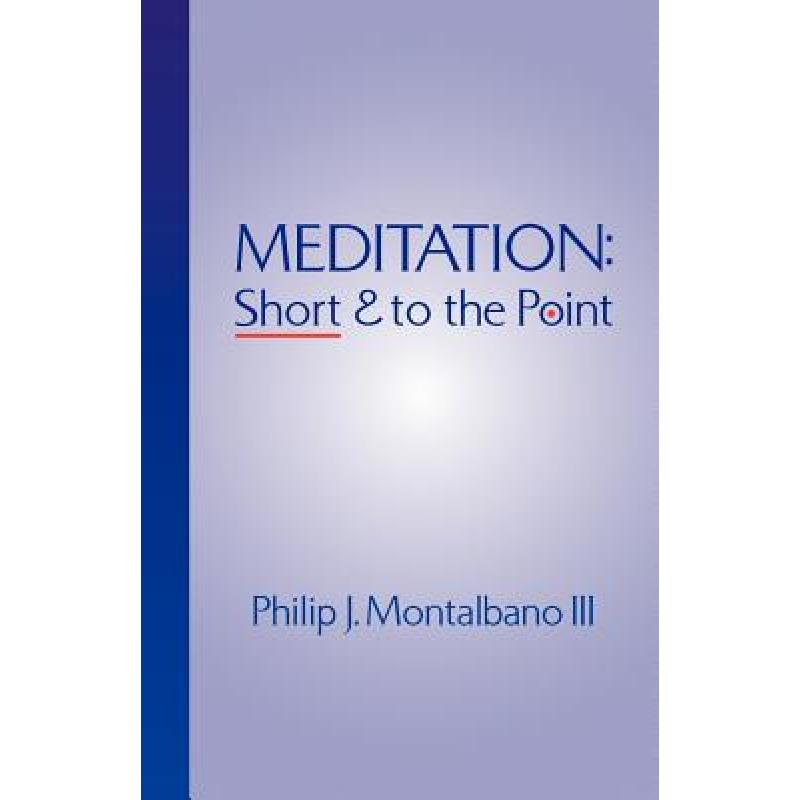 Meditation: Short and to the Point