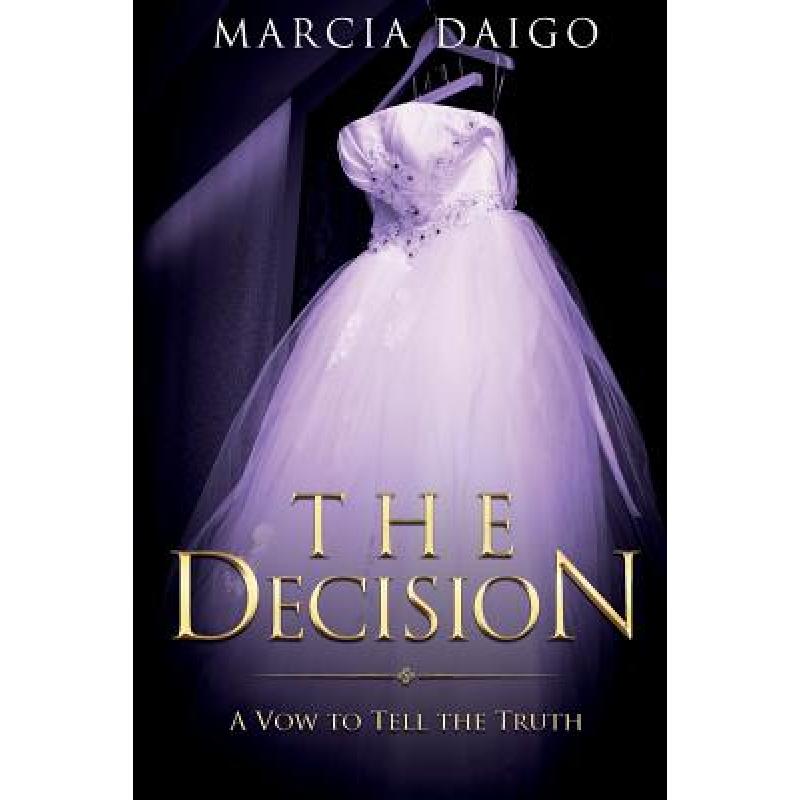 The Decision: A Vow to Tell the Truth
