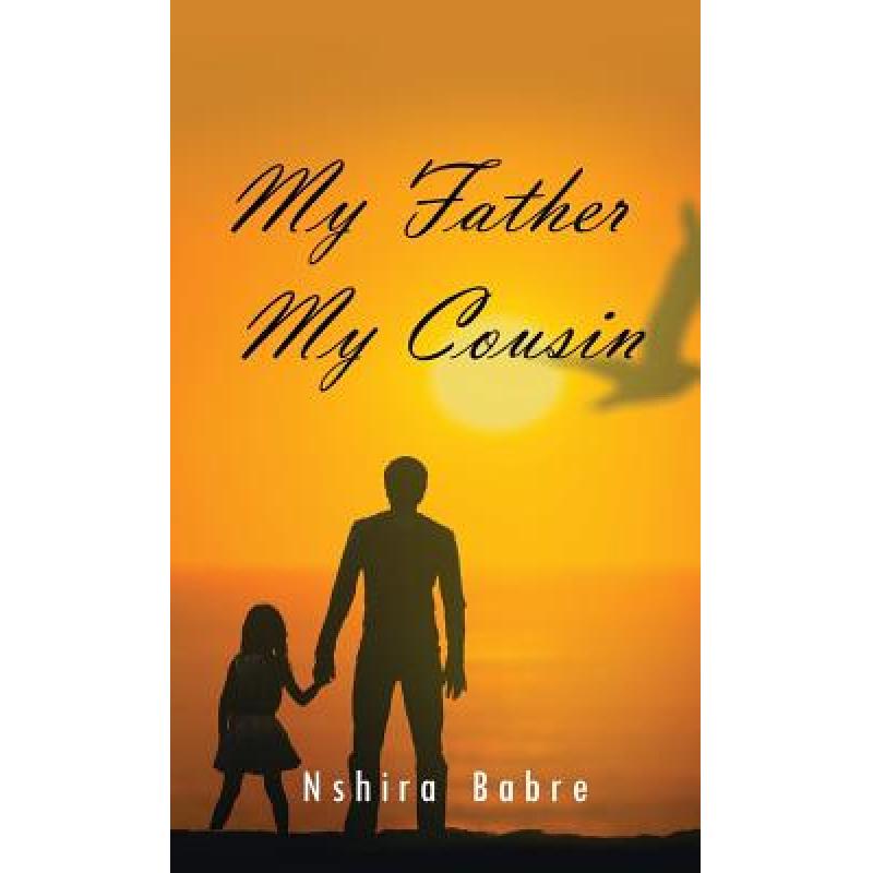 My Father My Cousin
