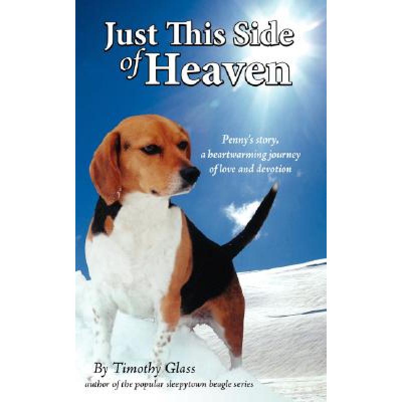 Just This Side of Heaven