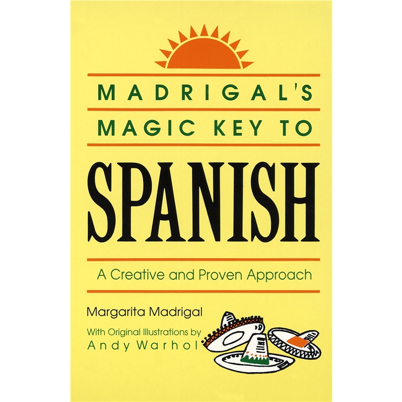 西班牙语学习法宝 英文原版 Madrigal's Magic Key to Spanish