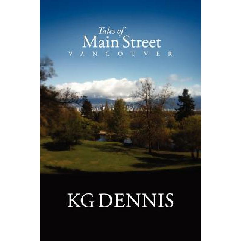Tales of Main Street, Vancouver
