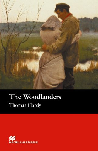 Macmillan Readers Woodlanders The Intermediate Reader