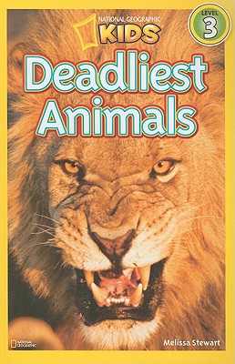 预售 国家地理National Geographic Kids Level3:Deadliest Animals 国家地理分级阅读系列初阶 儿童英语启蒙绘本