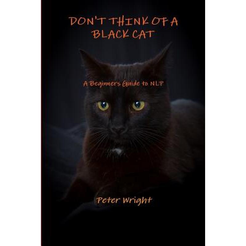 Don't Think of a Black Cat