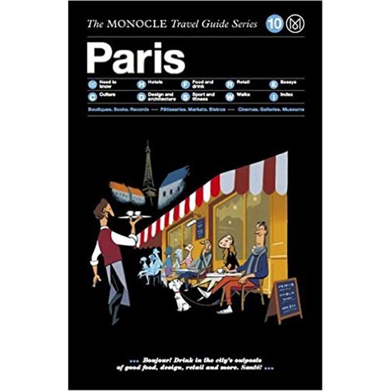 Paris: The Monocle Travel Guide Series