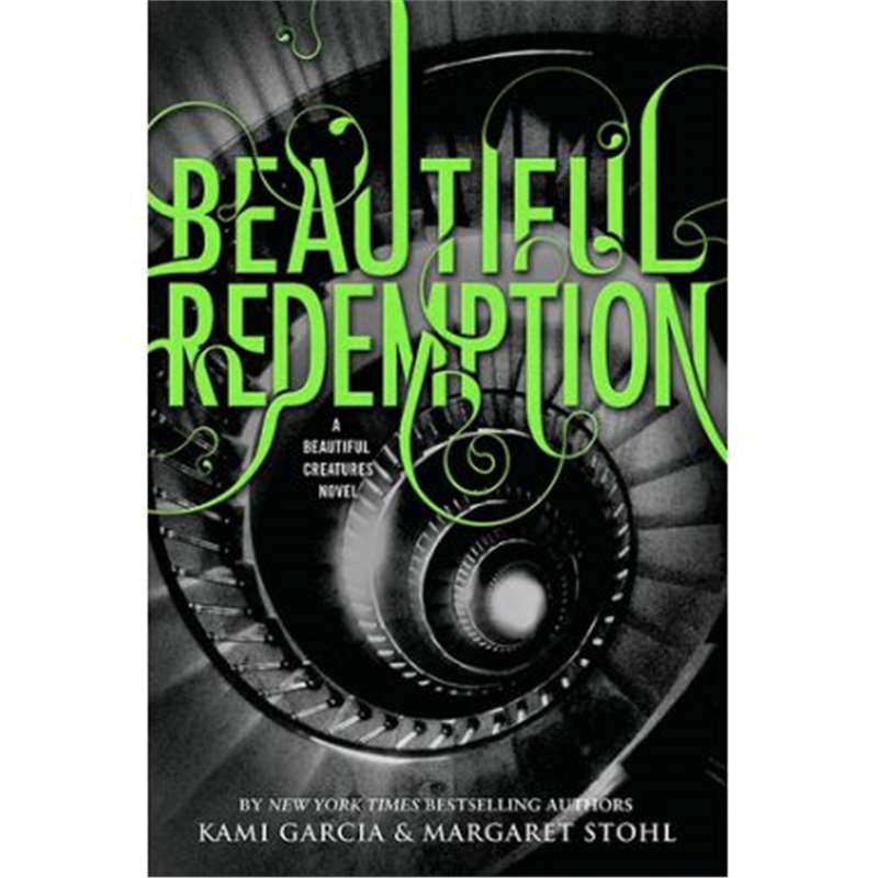 Beautiful Redemption (Beautiful Creatures)