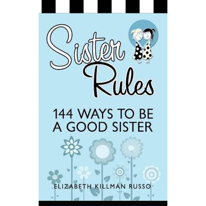 Sister Rules