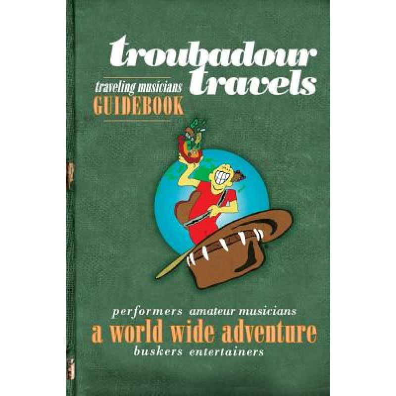 Troubadour Travels