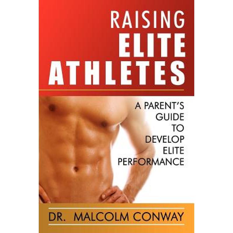 Raising Elite Athletes