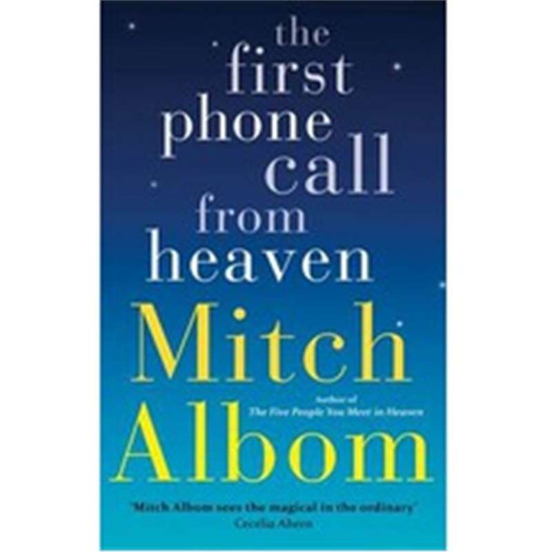 The First Phone Call From Heaven