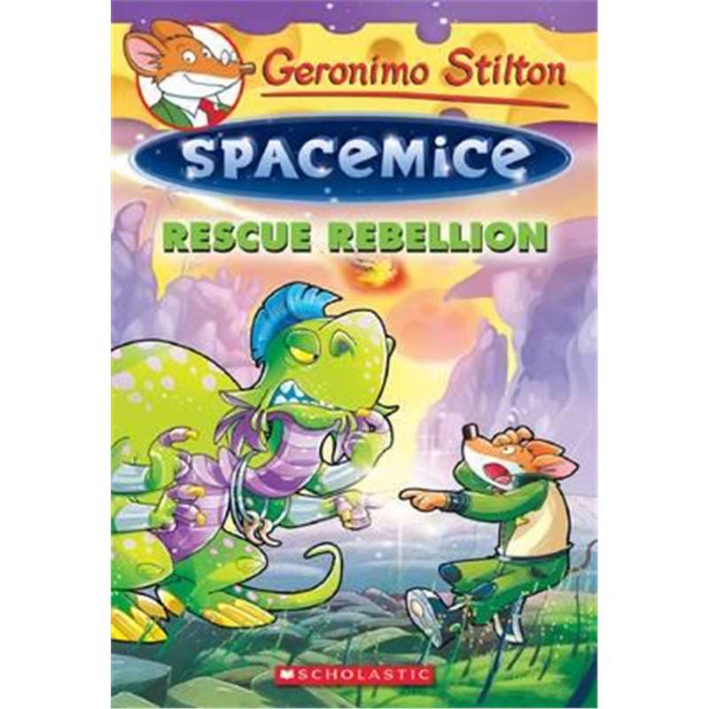 老鼠记者 儿童绘本 Rescue Rebellion (Geronimo Stilton Space