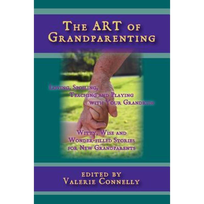 The Art of Grandparenting