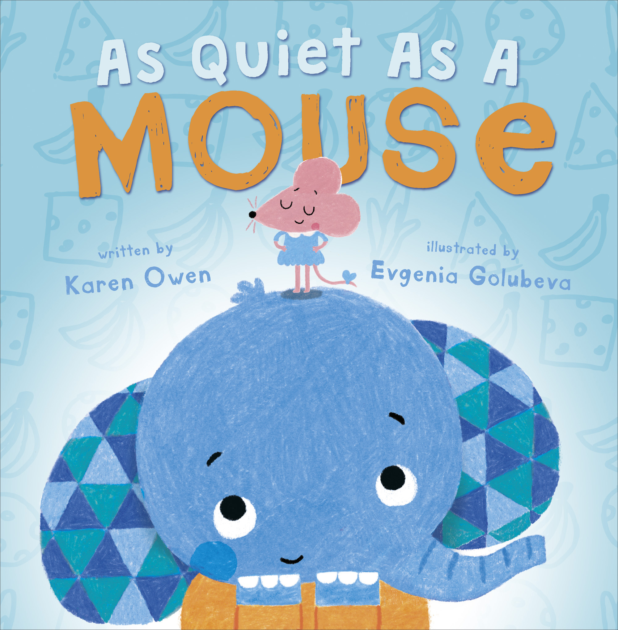 As Quiet As A Mouse 不声不响