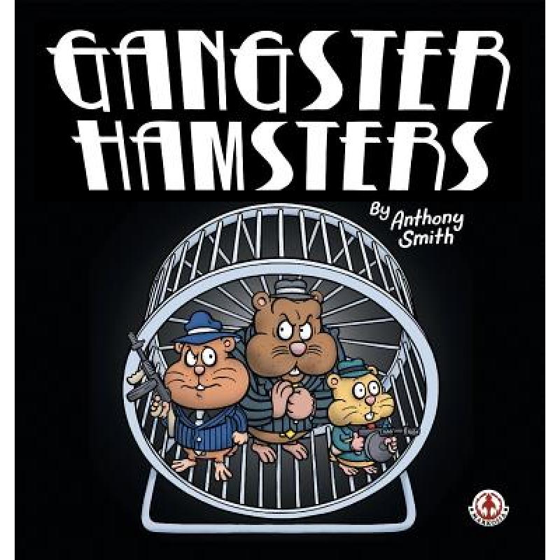 Gangster Hamsters