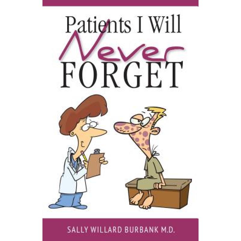 Patients I Will Never Forget