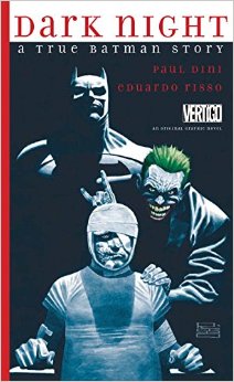 Dark Night: A True Batman Story 英文原版
