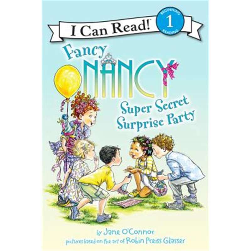 漂亮南希 Fancy Nancy: Super Secret Surprise Party