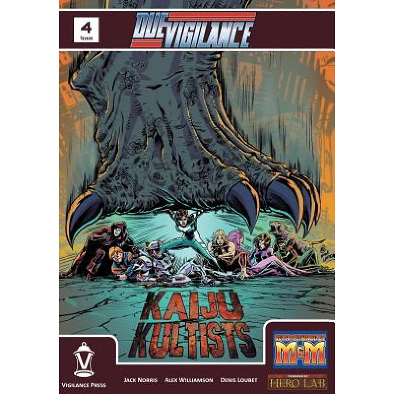 Due Vigilance Issue 4: Kaiju Kultists
