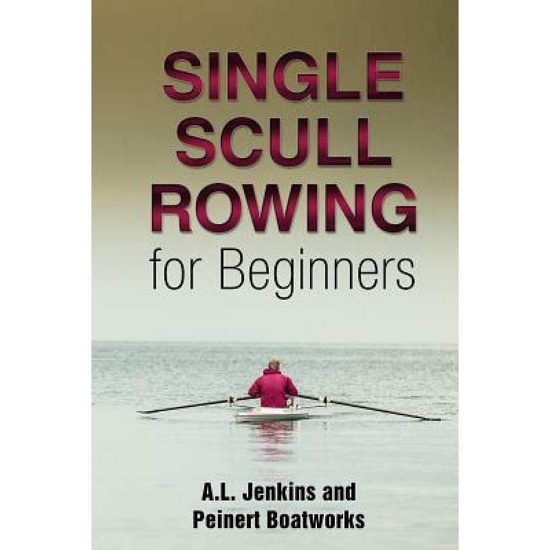 Single Scull Rowing for Beginners