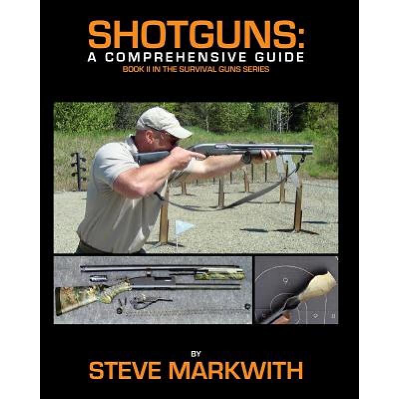 Shotguns: A Comprehensive Guide