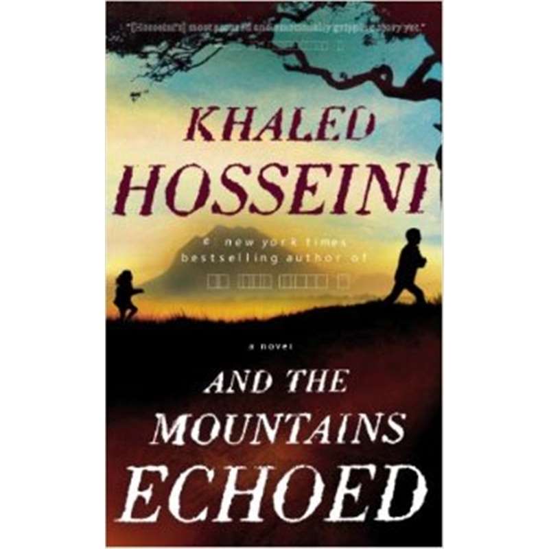 And the Mountains Echoed
