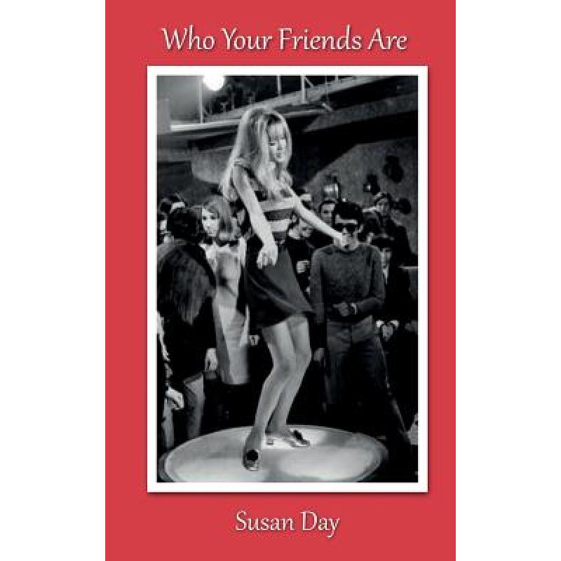Who Your Friends Are