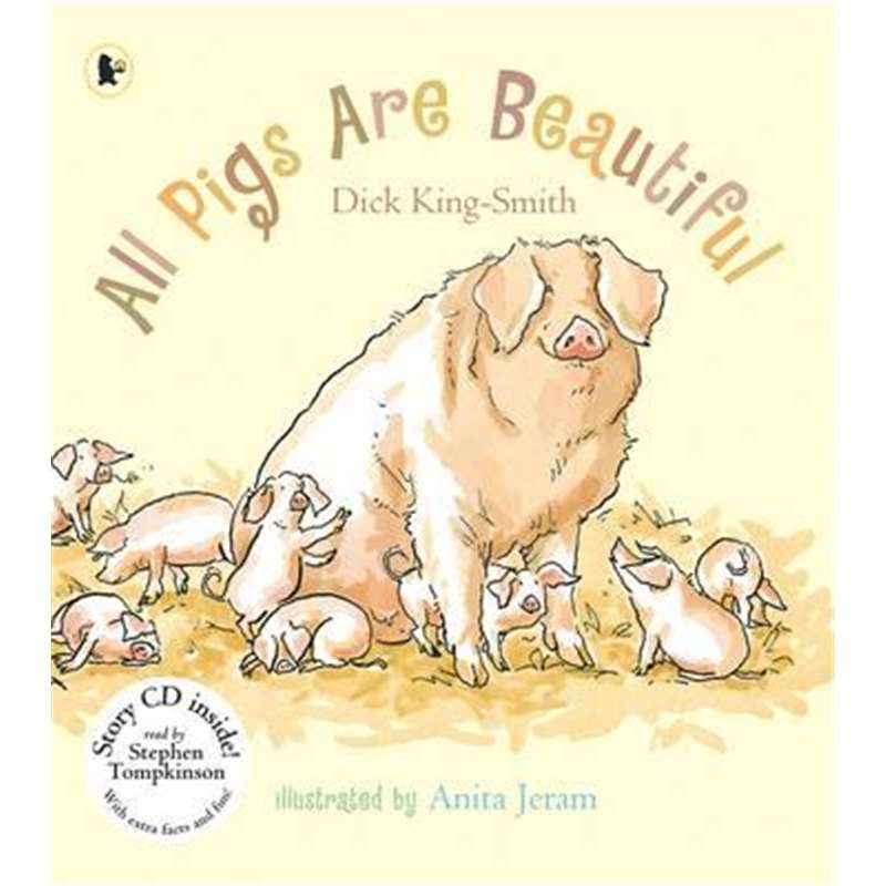 All Pigs Are Beautiful (Nature Storybooks)
