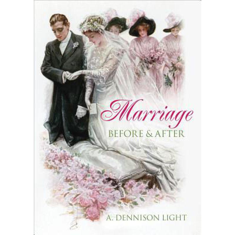Marriage: Before and After