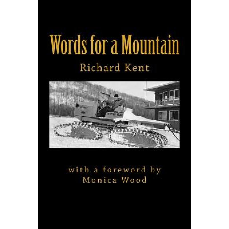 Words for a Mountain