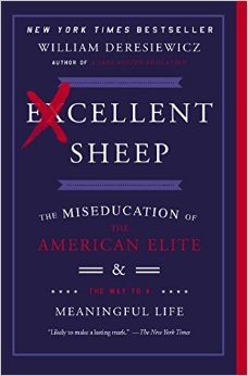 Excellent Sheep The Miseducation of the America