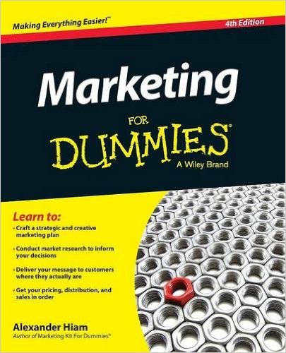 Marketing For Dummies， 4Th Edition