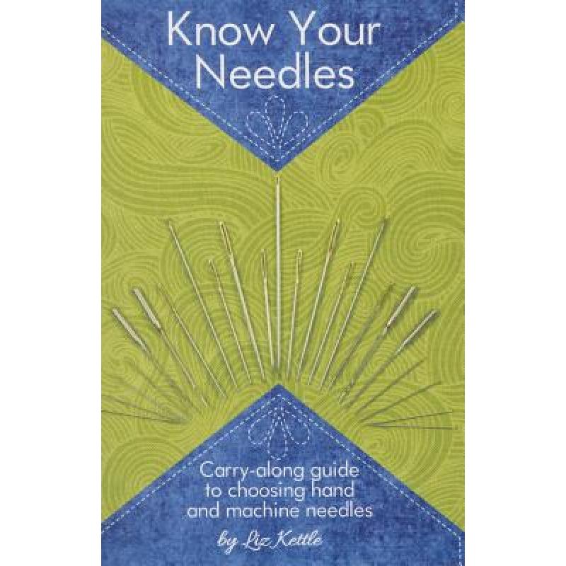Know Your Needles