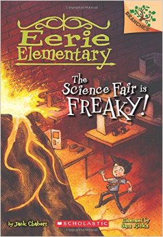 The Science Fair Is Freaky! (Eerie Elementary #4) :?A Branches Book 进口故事书
