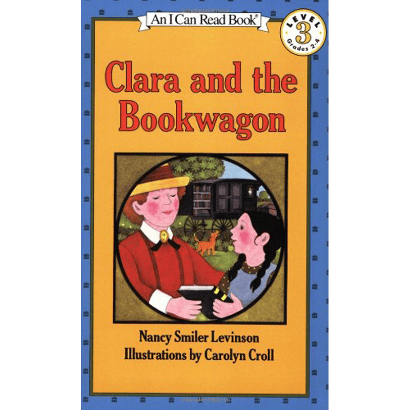 Clara and the Bookwagon（I CAN READ)
