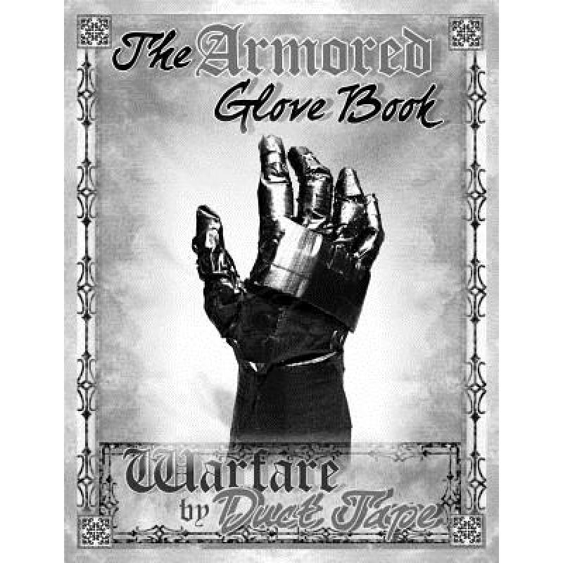 The Armored Glove Book