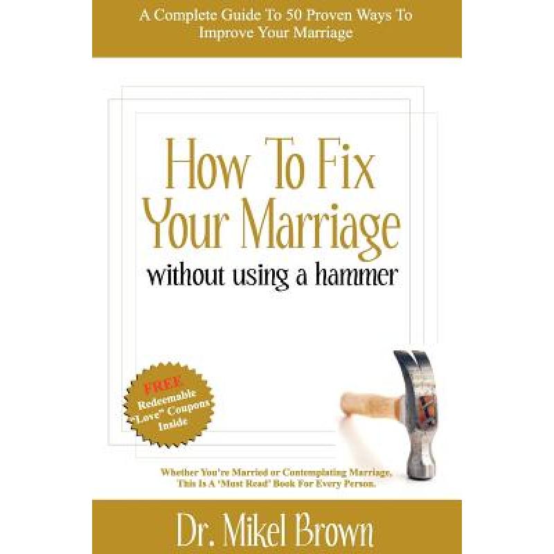 How to Fix Your Marriage