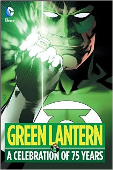 Green Lantern: A Celebration of 75 Years