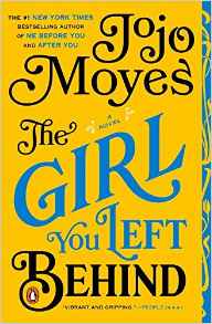 The Girl You Left Behind A Novel