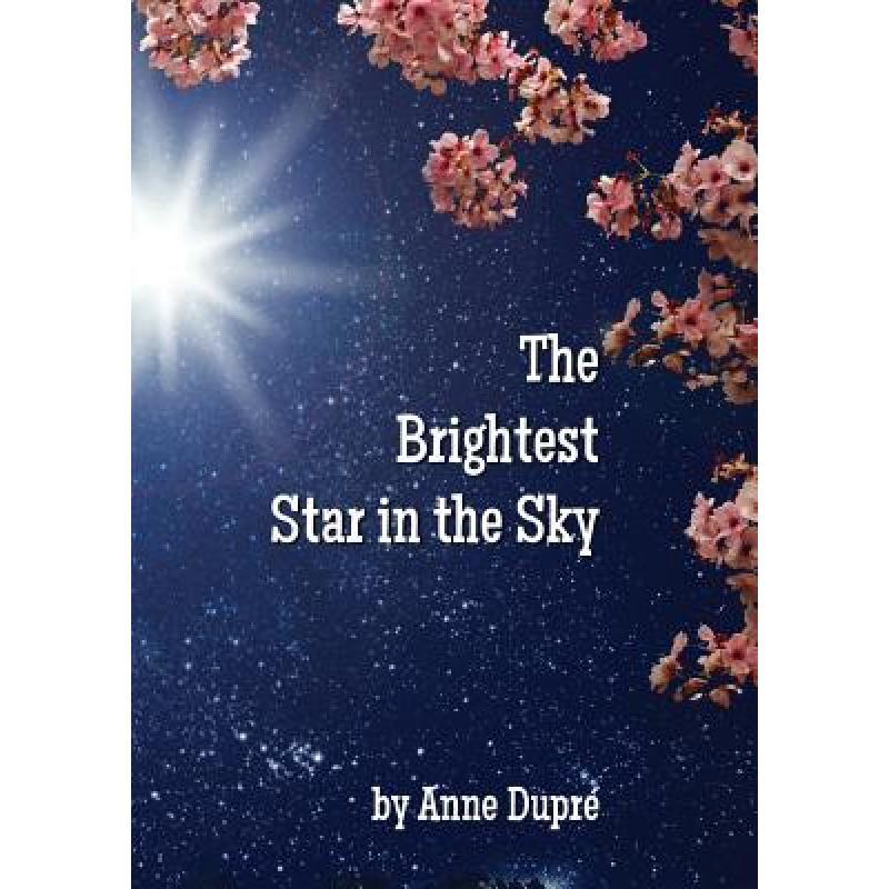 The Brightest Star in the Sky