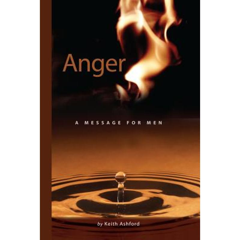 Anger: A Message for Men